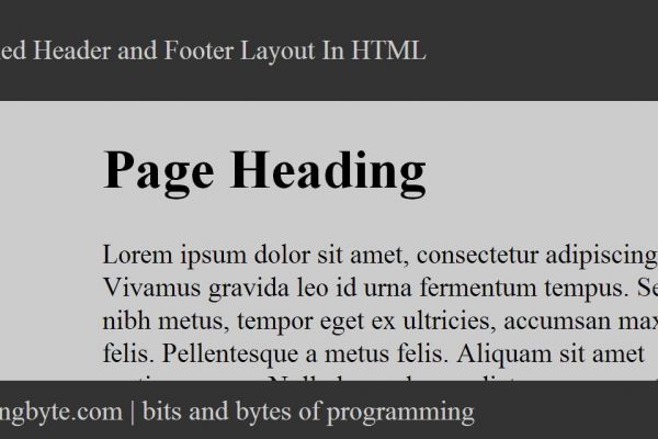 How To Create A Fixed Header And Footer Layout In Html
