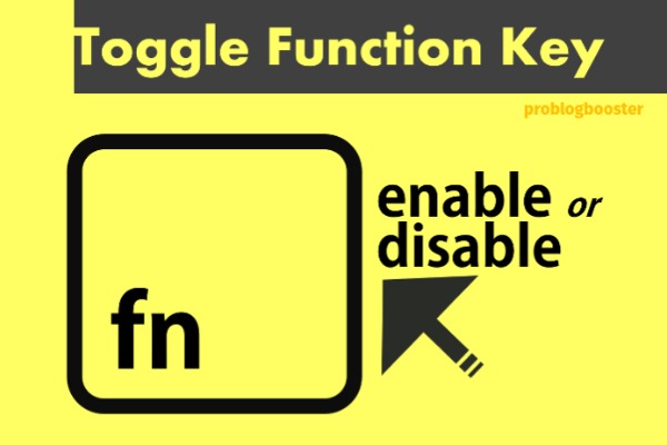 How To Toggle Fn enable disable Function Keys Lock Unlock Hotkeys how-to-toggle-fn-enable-disable-function-keys-lock-unlock-hotkeys